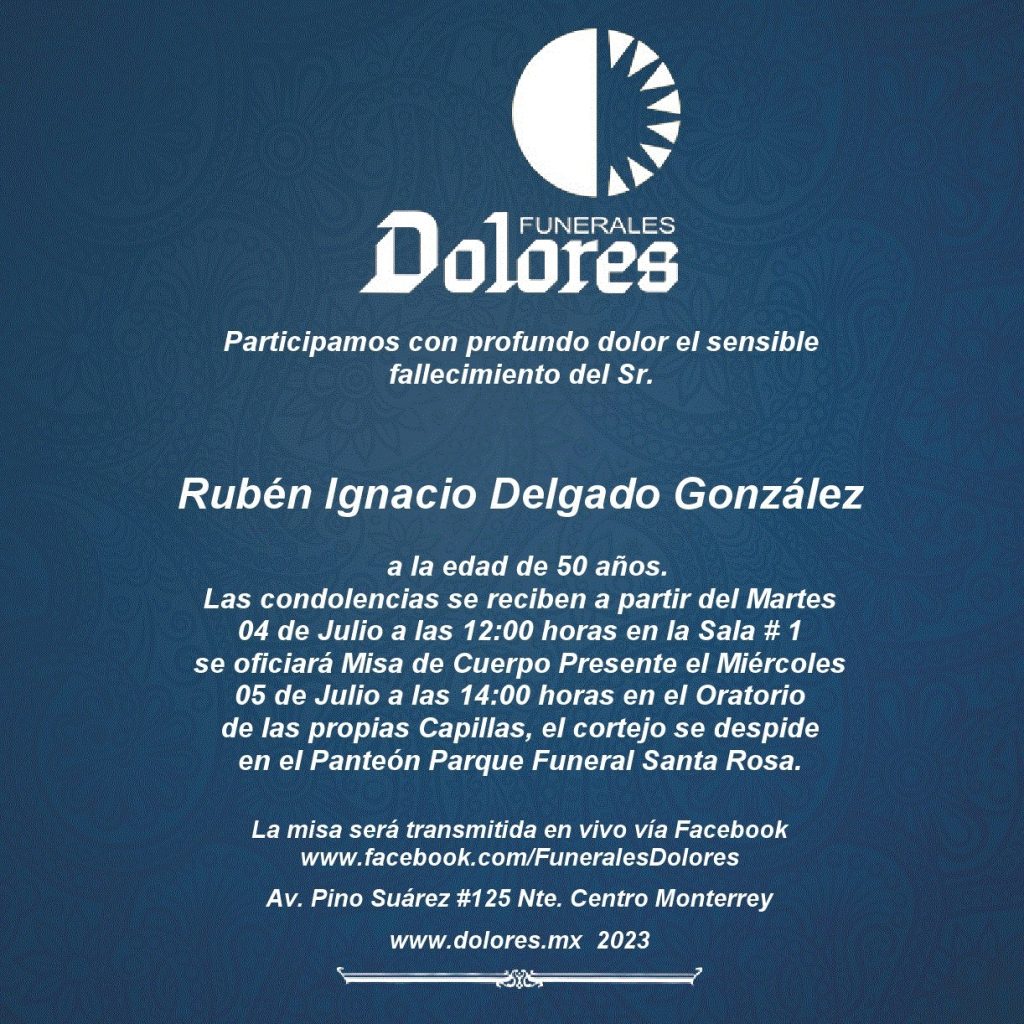 Sr. Rubén Ignacio Delgado González - Funerales Dolores