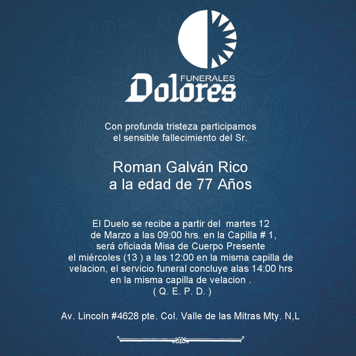 Sr. Roman Galván Rico - Funerales Dolores